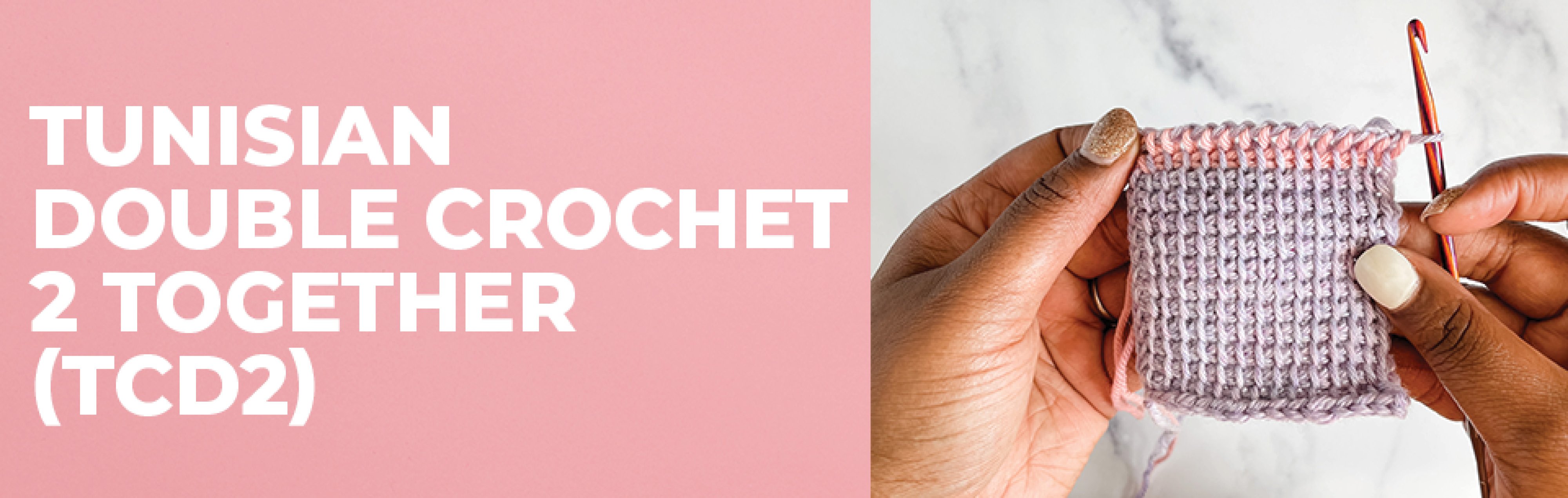 Tunisian Double Crochet 2 Together (TC2D) | Crochet.com