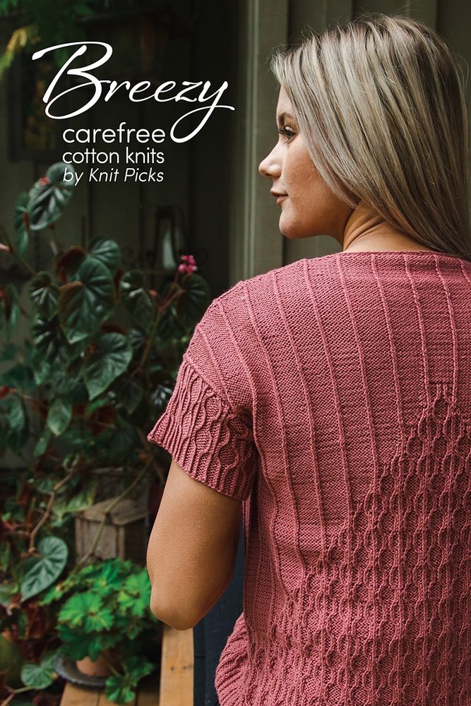 Breezy & Carefree Cotton Knits - Shop Now at KnitPicks